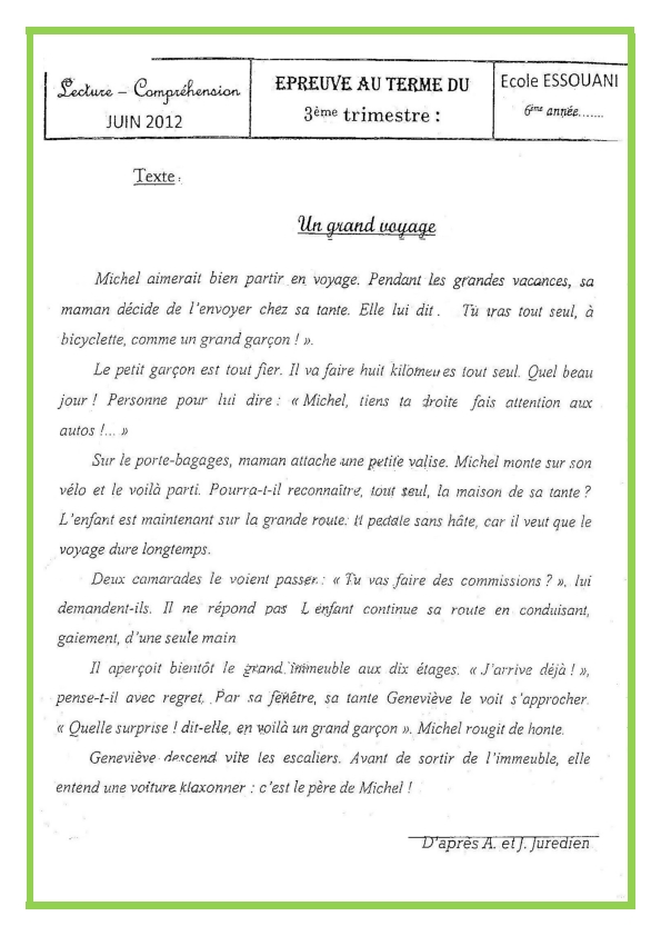 Examen de lecture compréhension 3 ème trimestre 6 ème année - texte :un ...